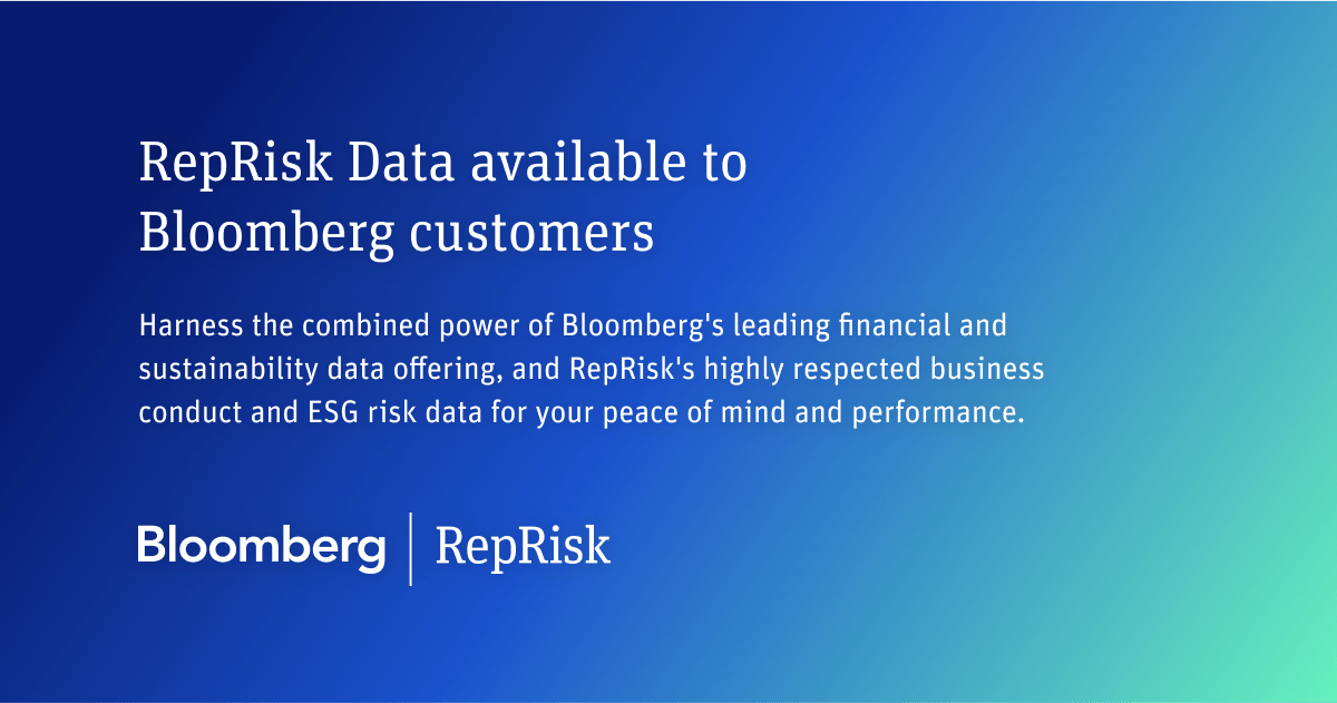 RepRisk | RepRisk Data available to Bloomberg customers
