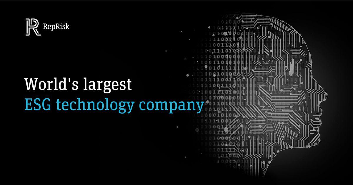 RepRisk | World's largest ESG technology company